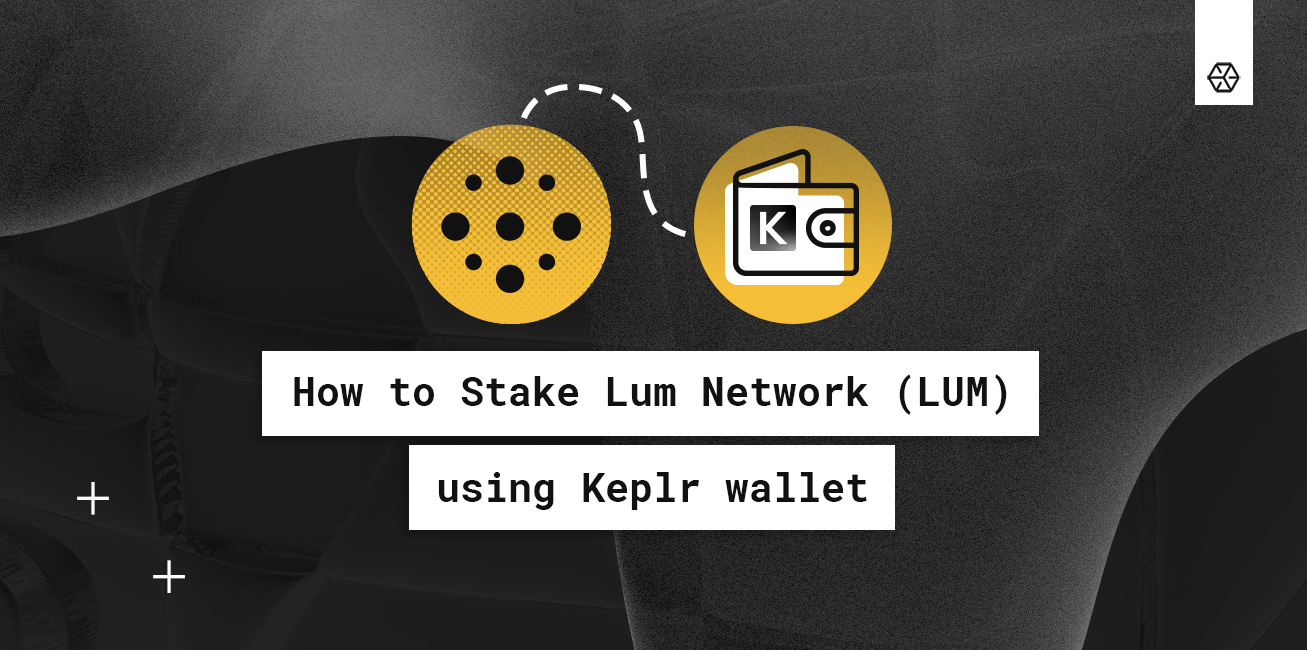 How to stake LUM with Keplr Wallet | Everstake Blog