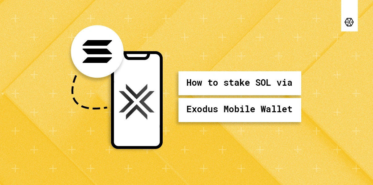 How to Stake SOL (Solana Protocol) in Exodus Mobile Wallet | Everstake Blog