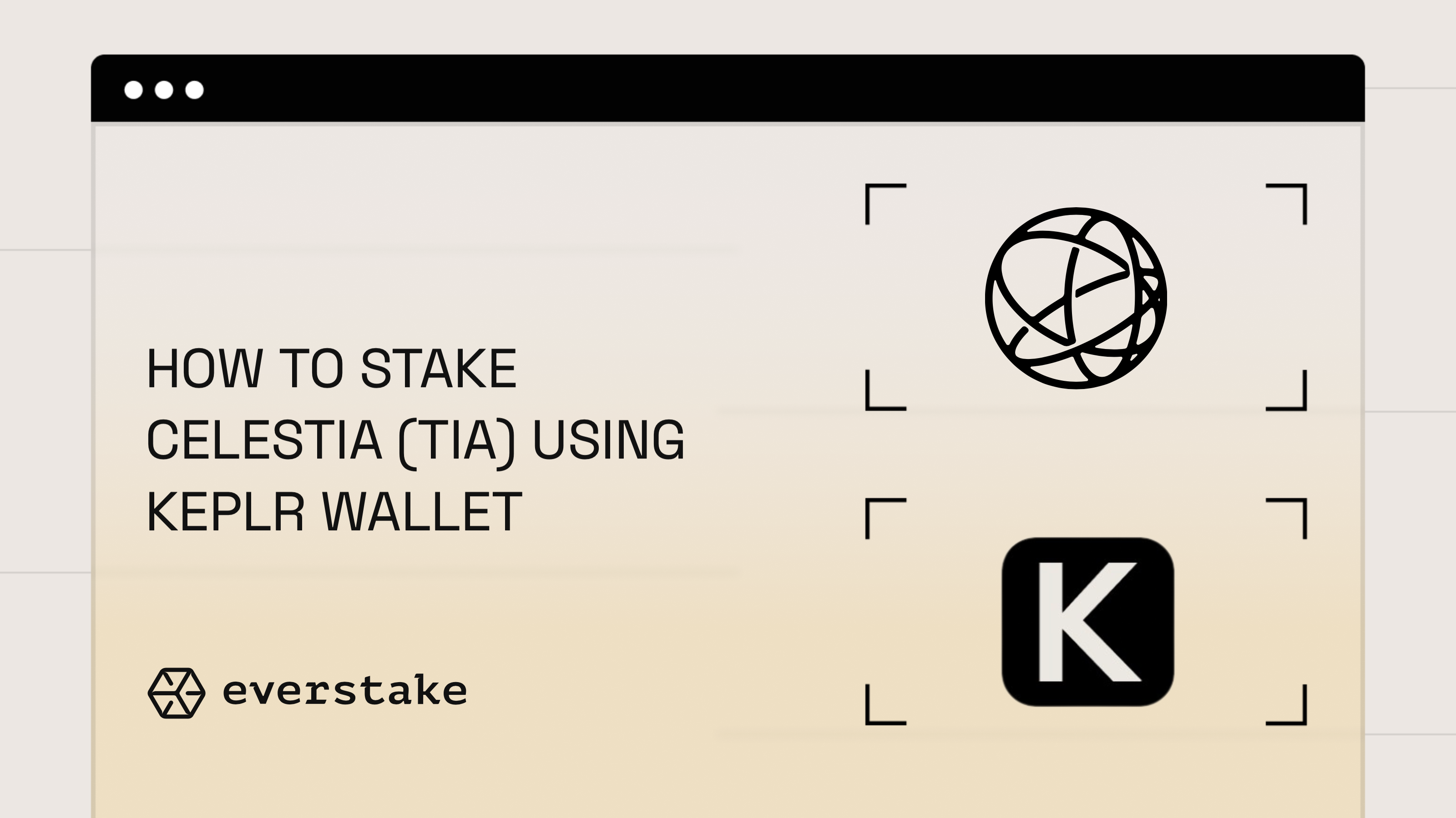 How to stake Celestia (TIA) using Keplr Wallet | Everstake Blog